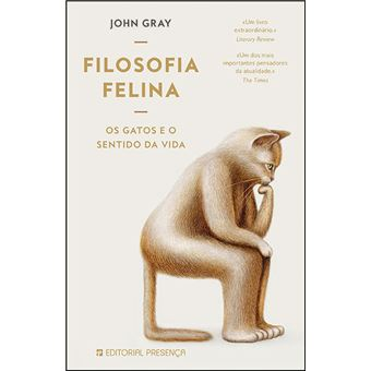 Filosofia Felina – Os Gatos e o Sentido da Vida – Portal Factótum Cultural