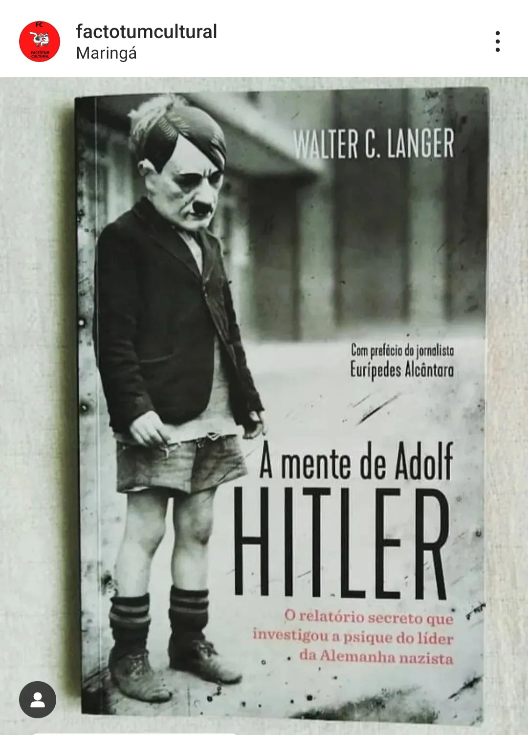 A mente de Adolf Hitler – Factótum Cultural